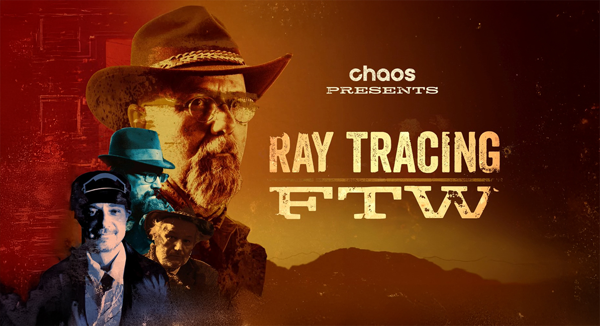 Chaos premieres 'Ray Tracing FTW' short film